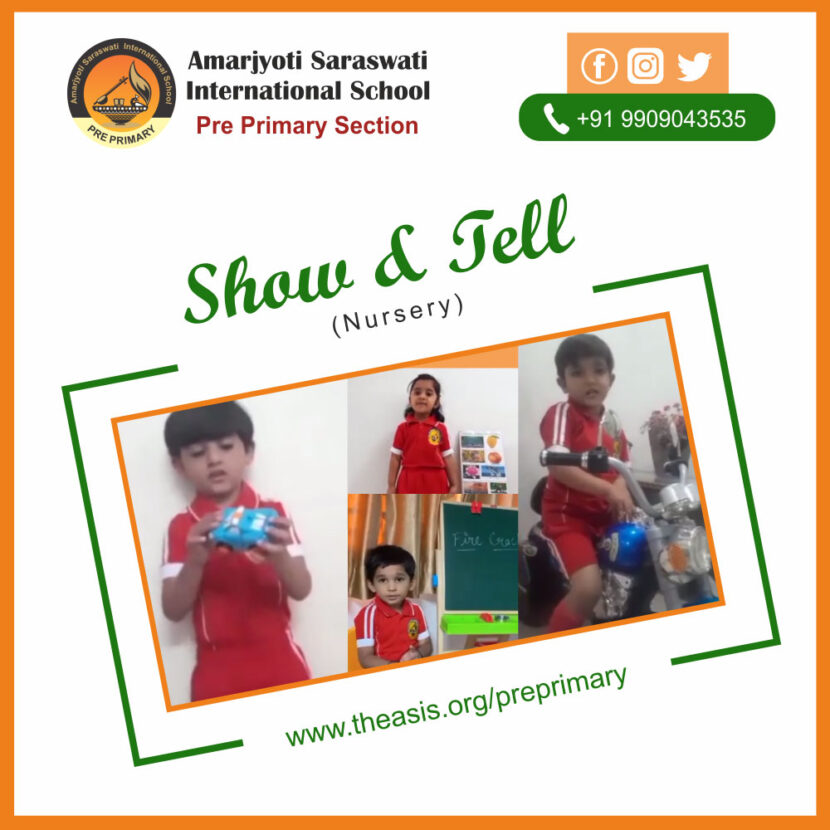 Nursery: Show And Tell – ASIS Pre-Primary